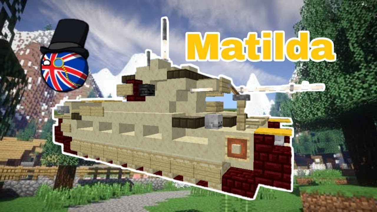 Matilda II Heavy Tank | Tutorial in Minecraft - YouTube