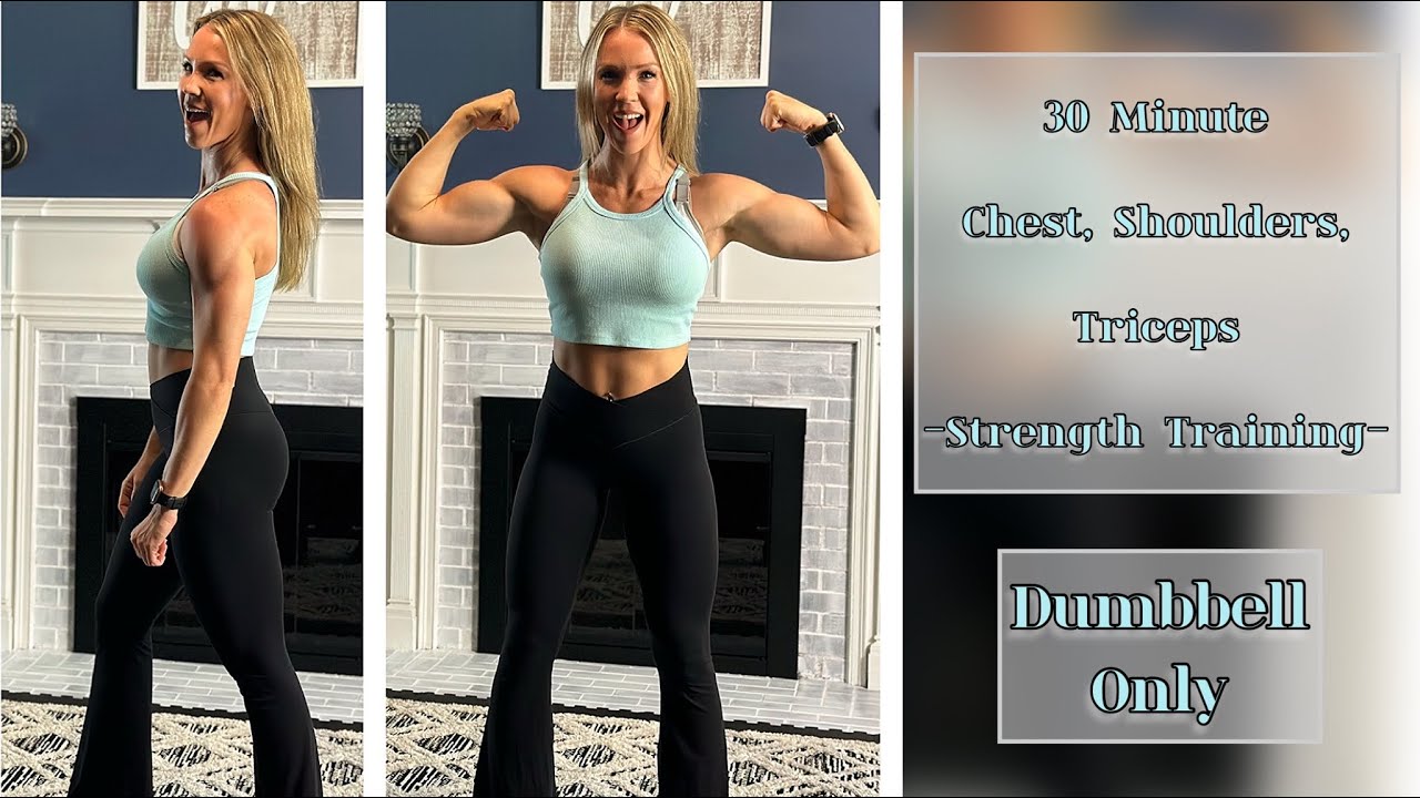 30 Minute Chest, Shoulders, Triceps - Strength Workout - YouTube