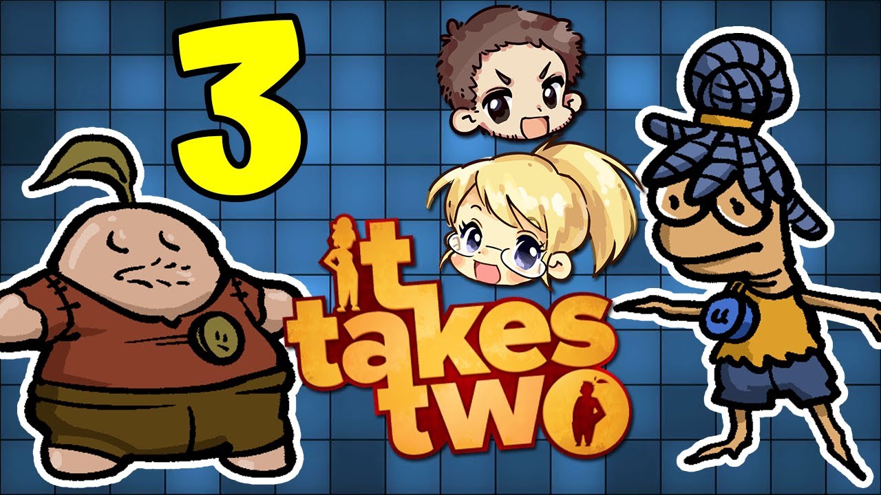 It Takes Two #3 - YouTube