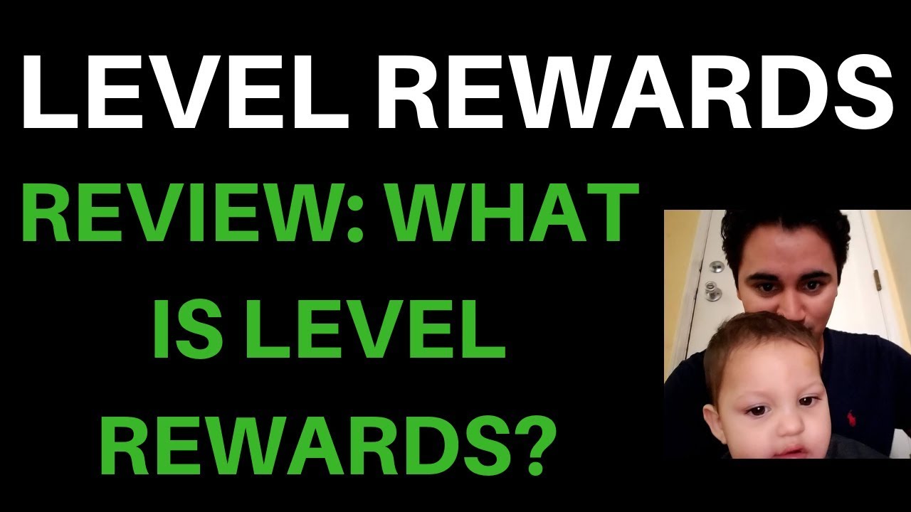 [Level Rewards Review 2018] What Is Level Rewards? - YouTube