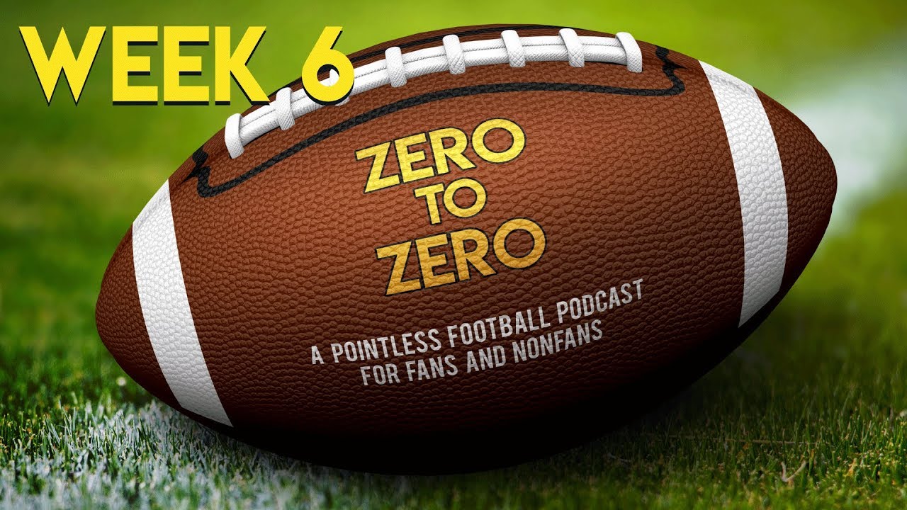PODCAST - Zero to Zero: A pointless football podcast for fans and non ...