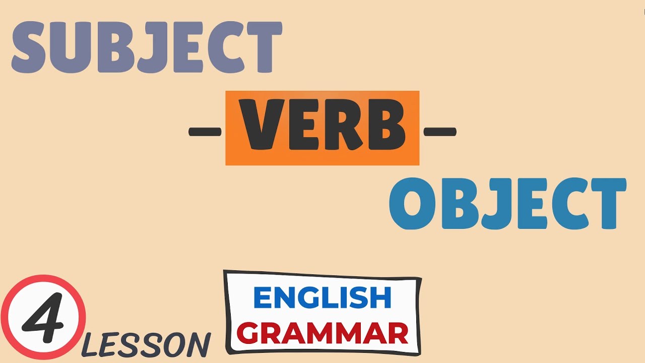 Subject Verb Object Word Order Basic English Grammar English subject-verb-object-word-order-basic-english-grammar-english