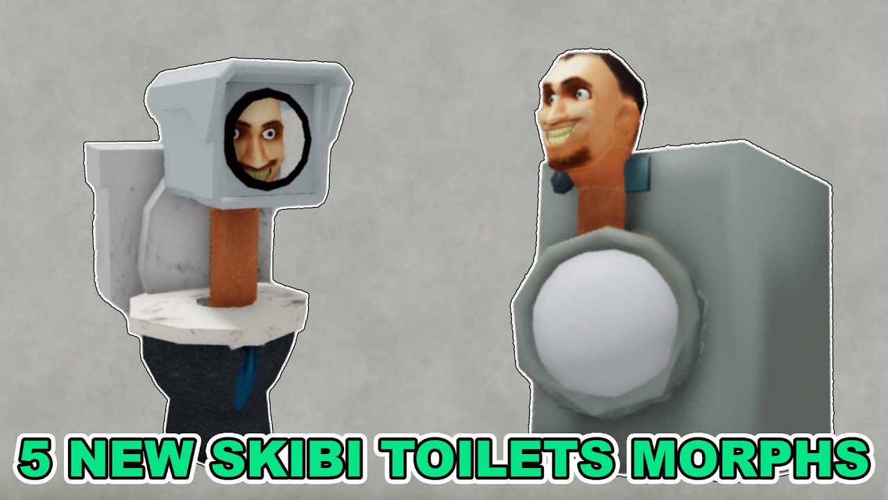 SKIBI TOILETS MORPHS! ROBLOX! HOW TO GET ALL 5 NEW SKIBI TOILETS MORPHS ...
