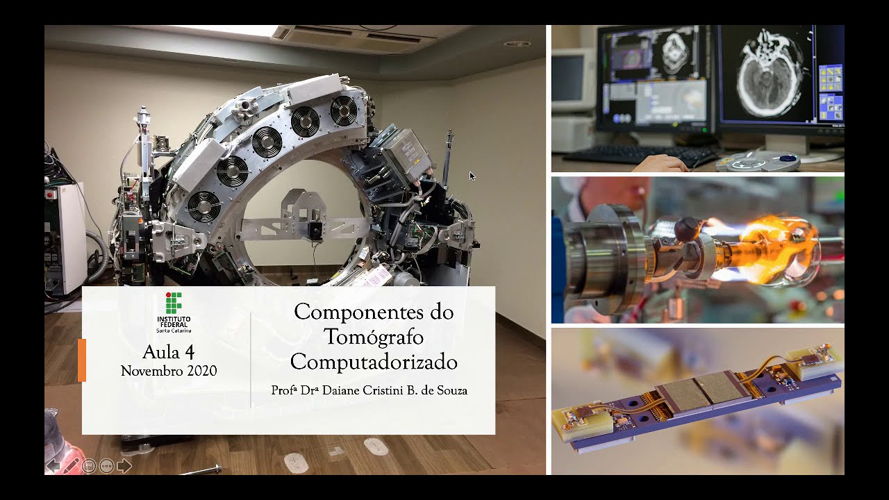 AULA 4 TC COMPONENTES DO TOMÓGRAFO (Nov/2020) - YouTube