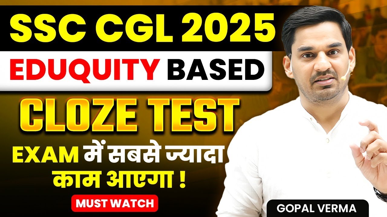 SSC CGL | CLOZE TEST | CLOZE TEST FOR SSC EXAM | ENGLISH BY GOPAL VERMA ...