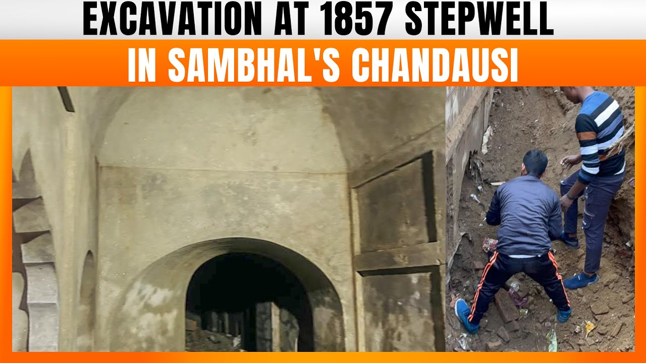 Sambhal: Excavation At 1857-Year-Old Stepwell Of Raja Rani Surendra ...