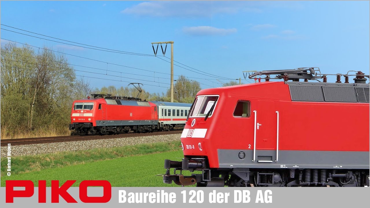 Produktvorstellung PIKO Baureihe 120 - YouTube