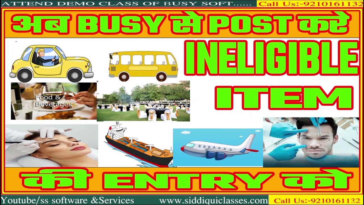 #53|अब BUSY से POST करे INELIGIBLE ITC की ENTRY को|SEC-17(5) |Block Of ...