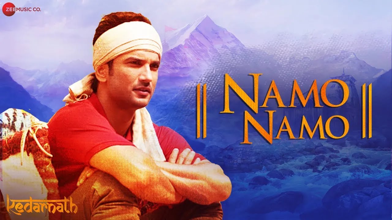 Namo Namo by Sumedha Karmahe | Sushant Rajput | Sara Ali Khan ...
