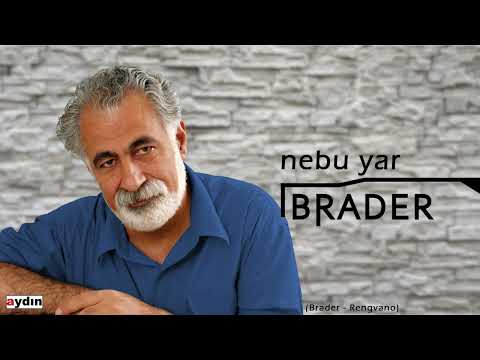 Brader - Nebu Yar