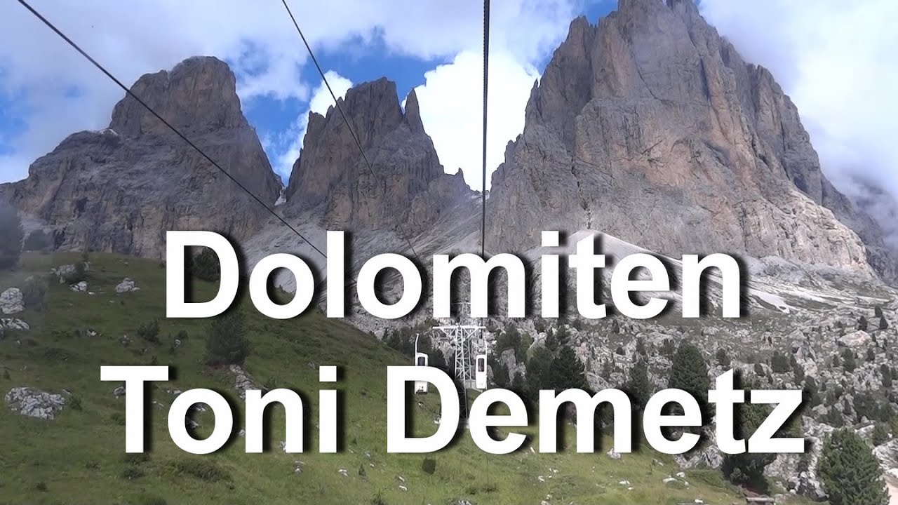 DOLOMITEN - Toni Demetz 2685 m - YouTube