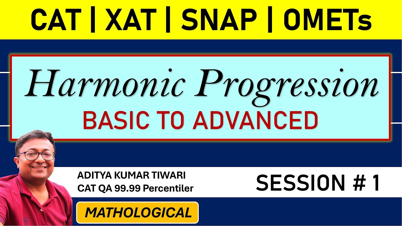 Harmonic Progression (HP) | Sequence & Series || CAT 2024 QUANT ...