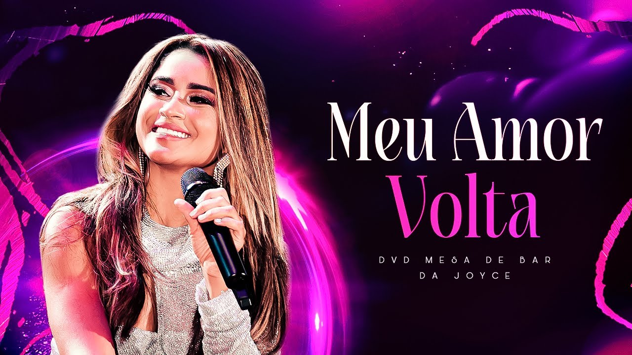 Joyce Tayná - Meu Amor Volta - Ao Vivo [Mesa De Bar Da Joyce] - YouTube