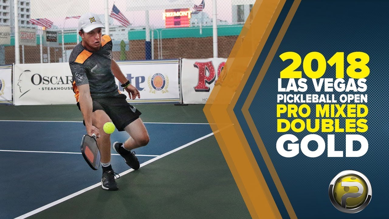 PRO Mixed Doubles Gold Medal Match from the 2018 Las Vegas Pickleball ...
