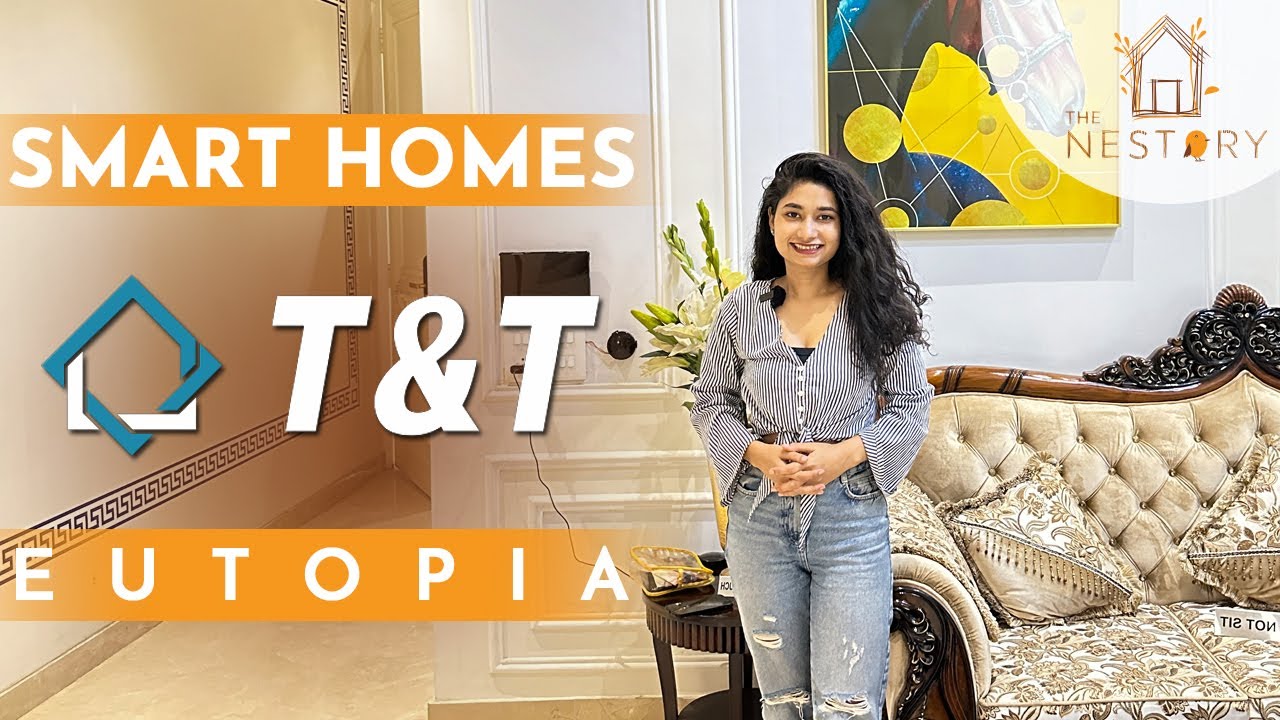 Wellness Themed Luxury Apartments | T&T Eutopia Smart Homes in Ghaziabad - YouTube