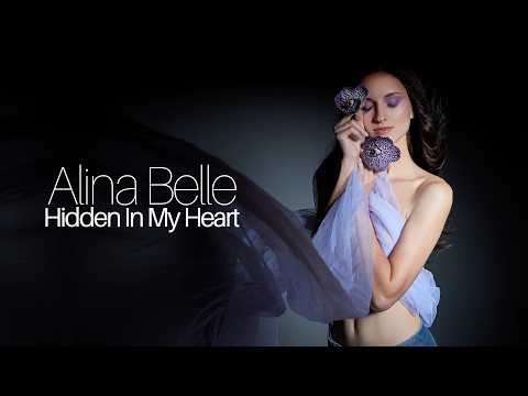 Alina Belle - Hidden In My Heart (Original Mix)
