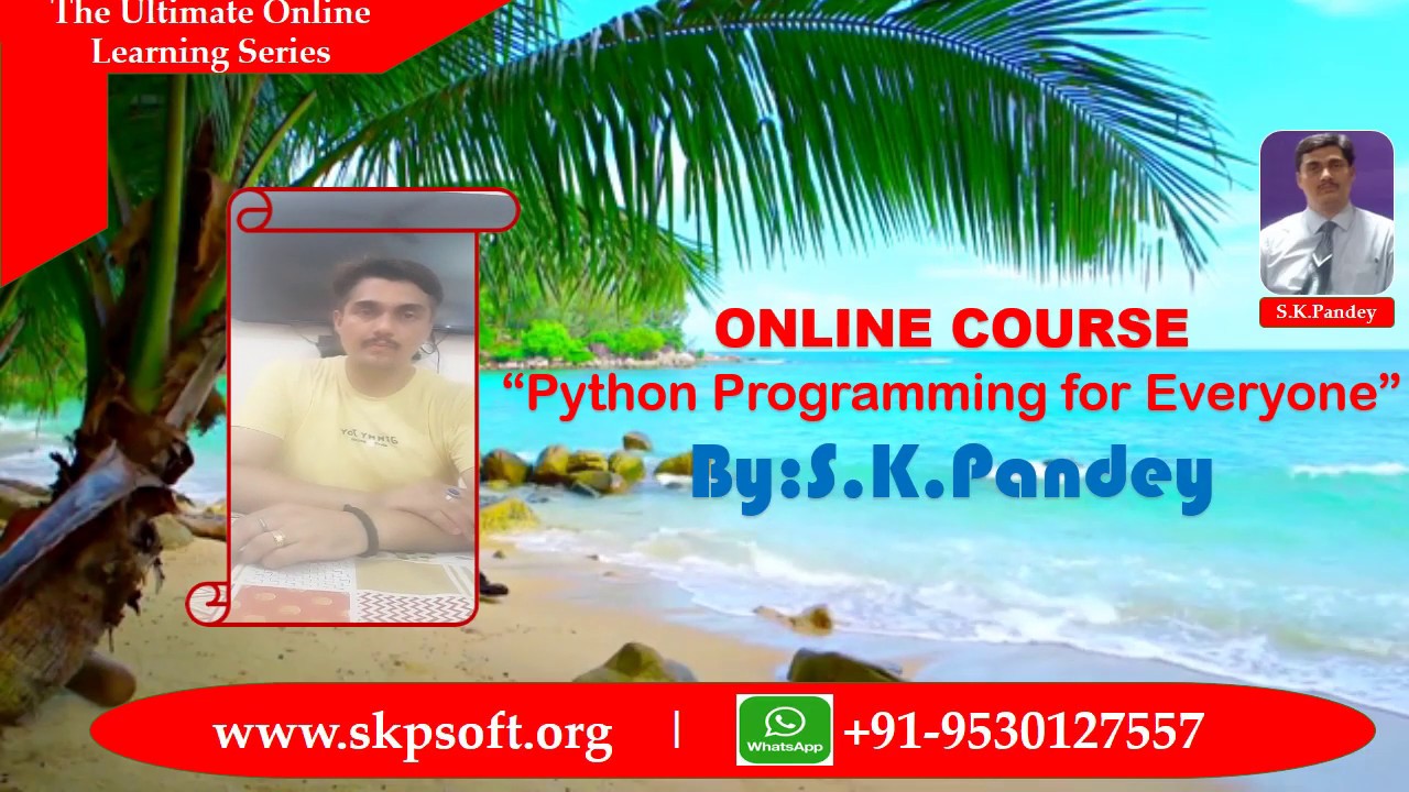 Python Programming For Everyone By S K Pandey Guidelines Session 2 Youtube