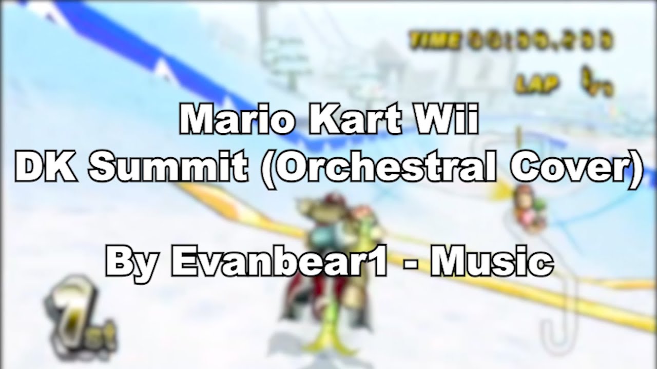 DK Summit (Orchestral Cover) - Mario Kart Wii - YouTube