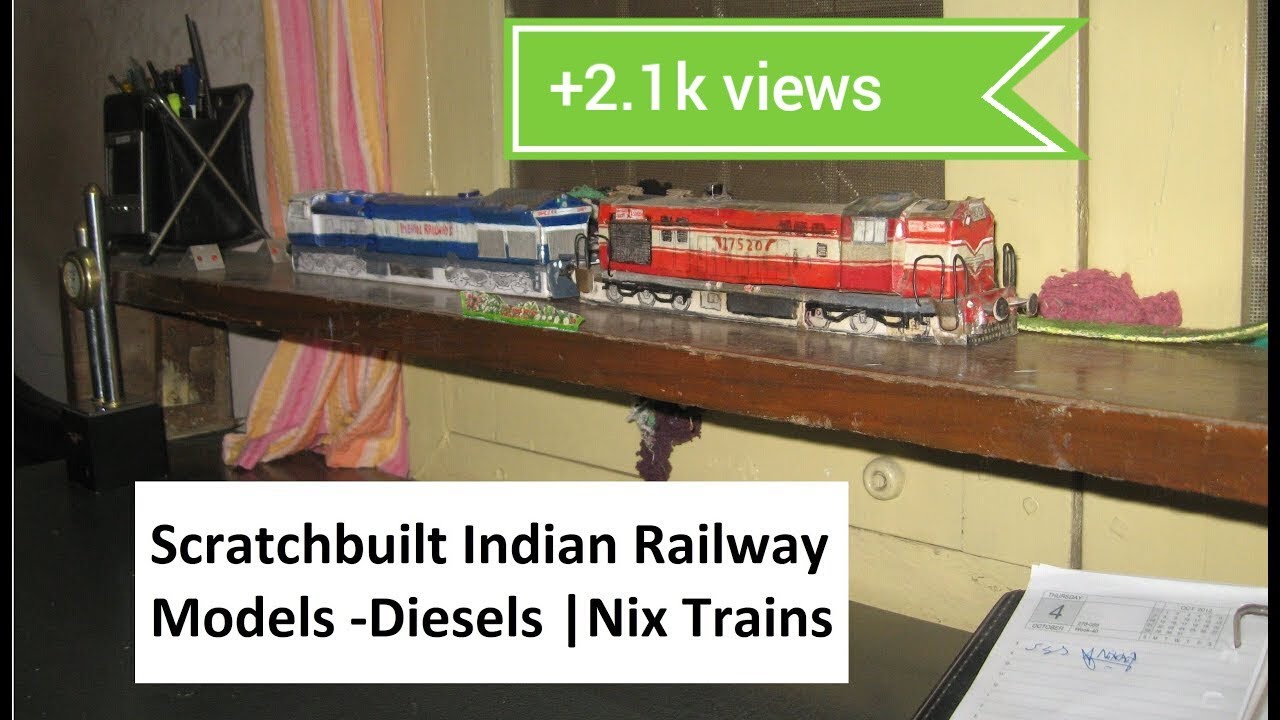 Scratchbuilt Indian Railway Models-Diesels |Nix Trains - YouTube