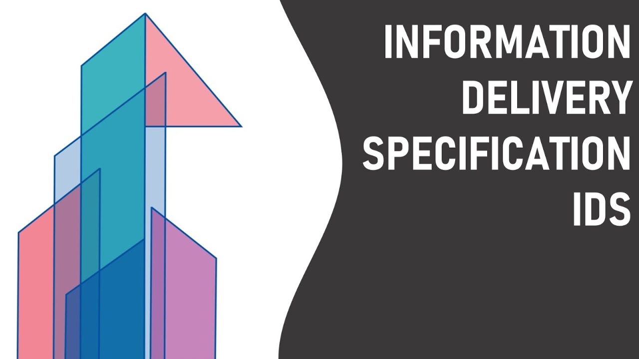 IDS - Information Delivery Specification - YouTube