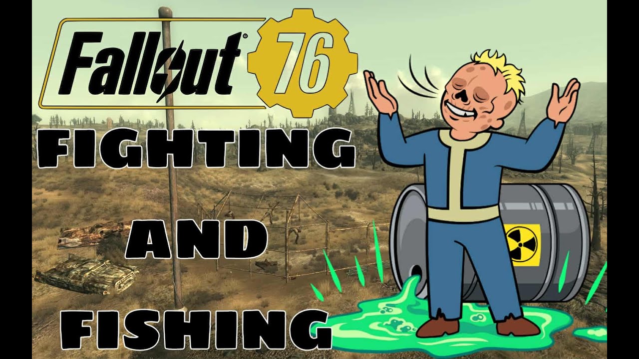 Fallout 76 : Main Story Missions and a bit of Fishing - YouTube