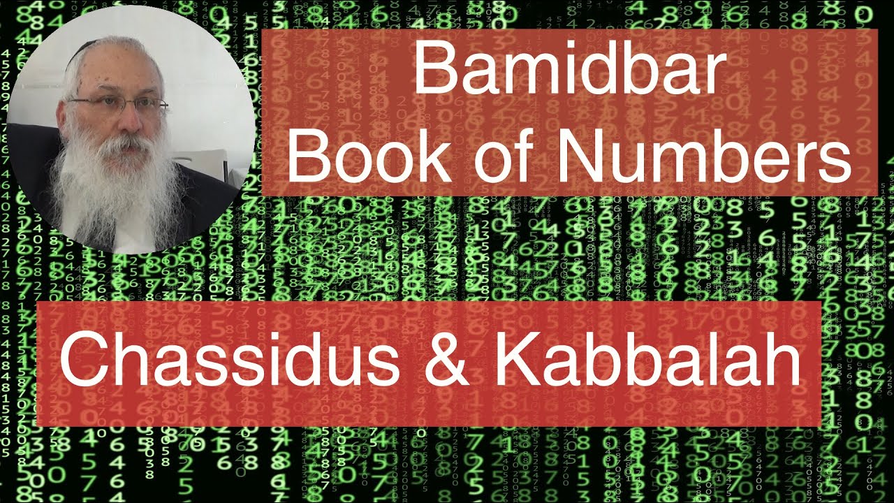 Parshat Bamidbar | Book of Numbers | Kabbalah and Chassidus, by Rabbi ...