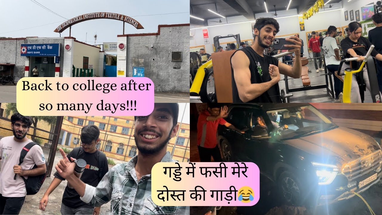BACK TO COLLEGE AFTER SO MANY DAYS😍😍😍|Ansh Girdhar| - YouTube