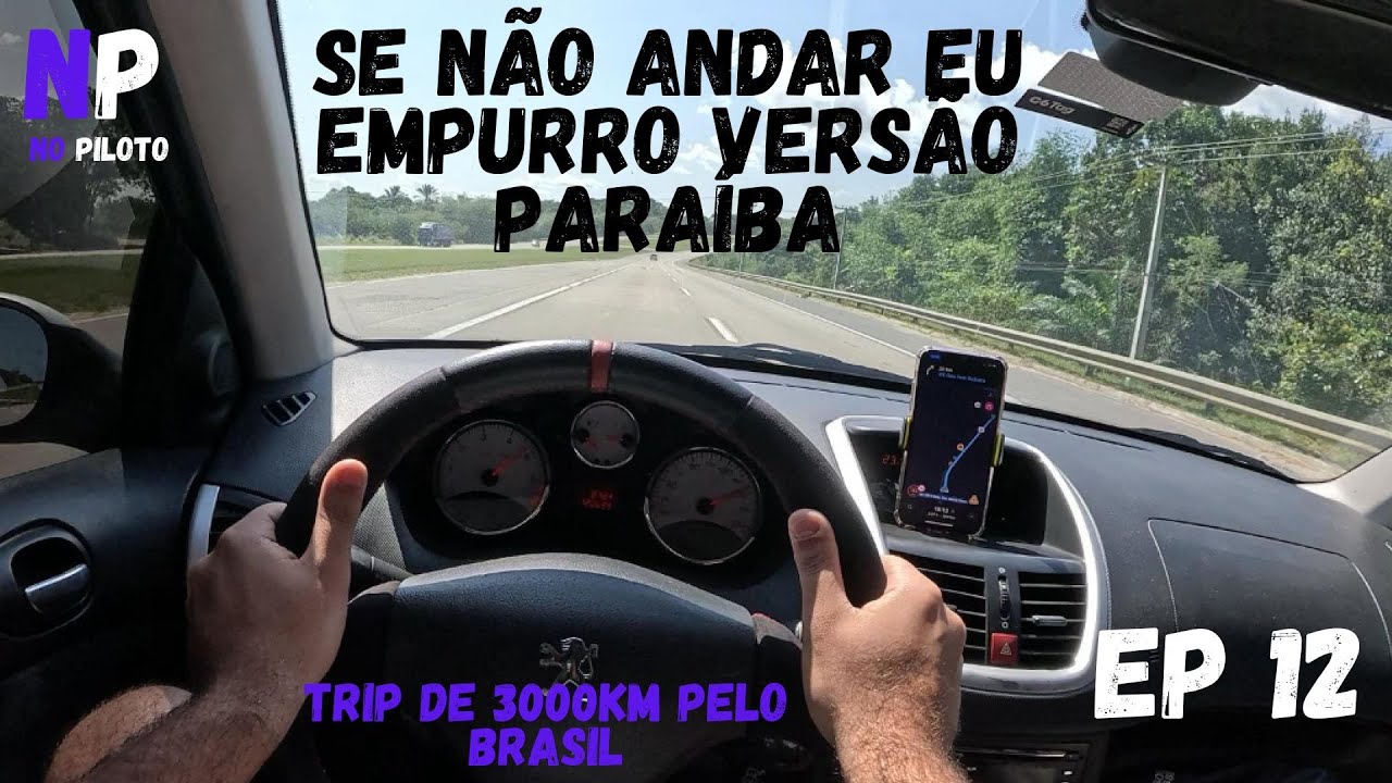 EP 12 | Road Trip de 3000km pelo BRASIL de SÃO PAULO para NATAL - YouTube