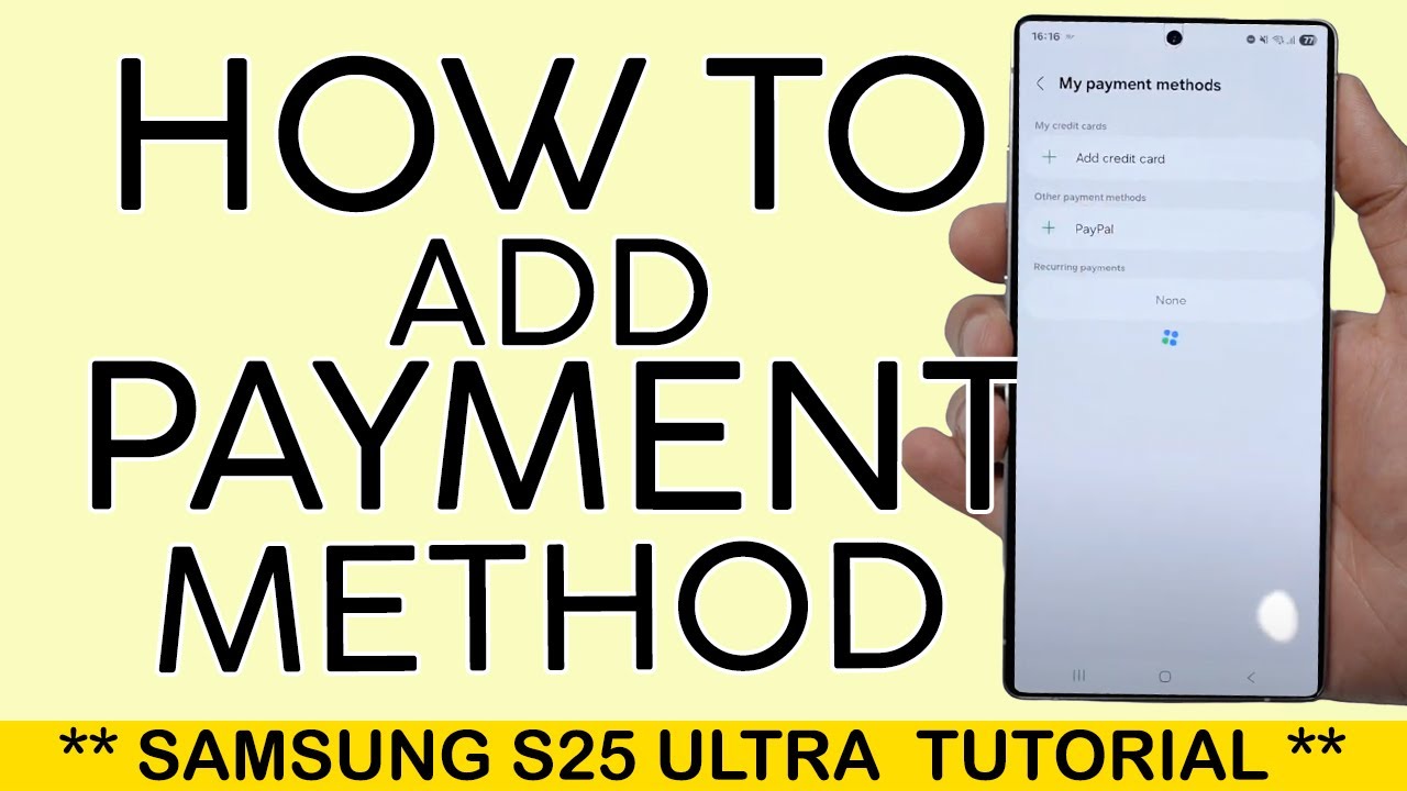 How to Add Payment Method to Samsung Account S25 Ultra 2025 - YouTube
