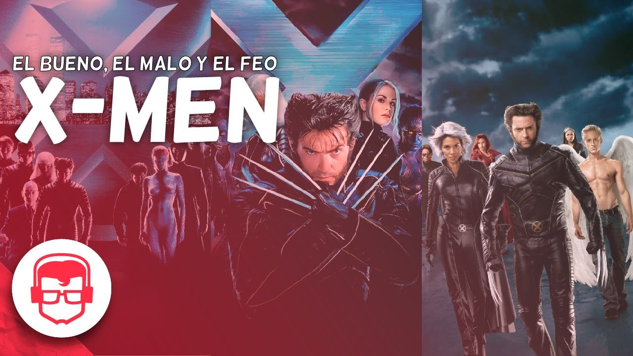 #458 - El Bueno, El Malo y el Feo: X-Men | La primera Trilogía - YouTube