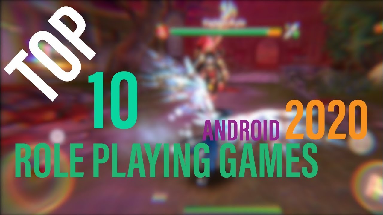 TOP 10 ANDROID GAMES OFFLINE 2020 | ROLE PLAYING GAMES | ANDROID ...