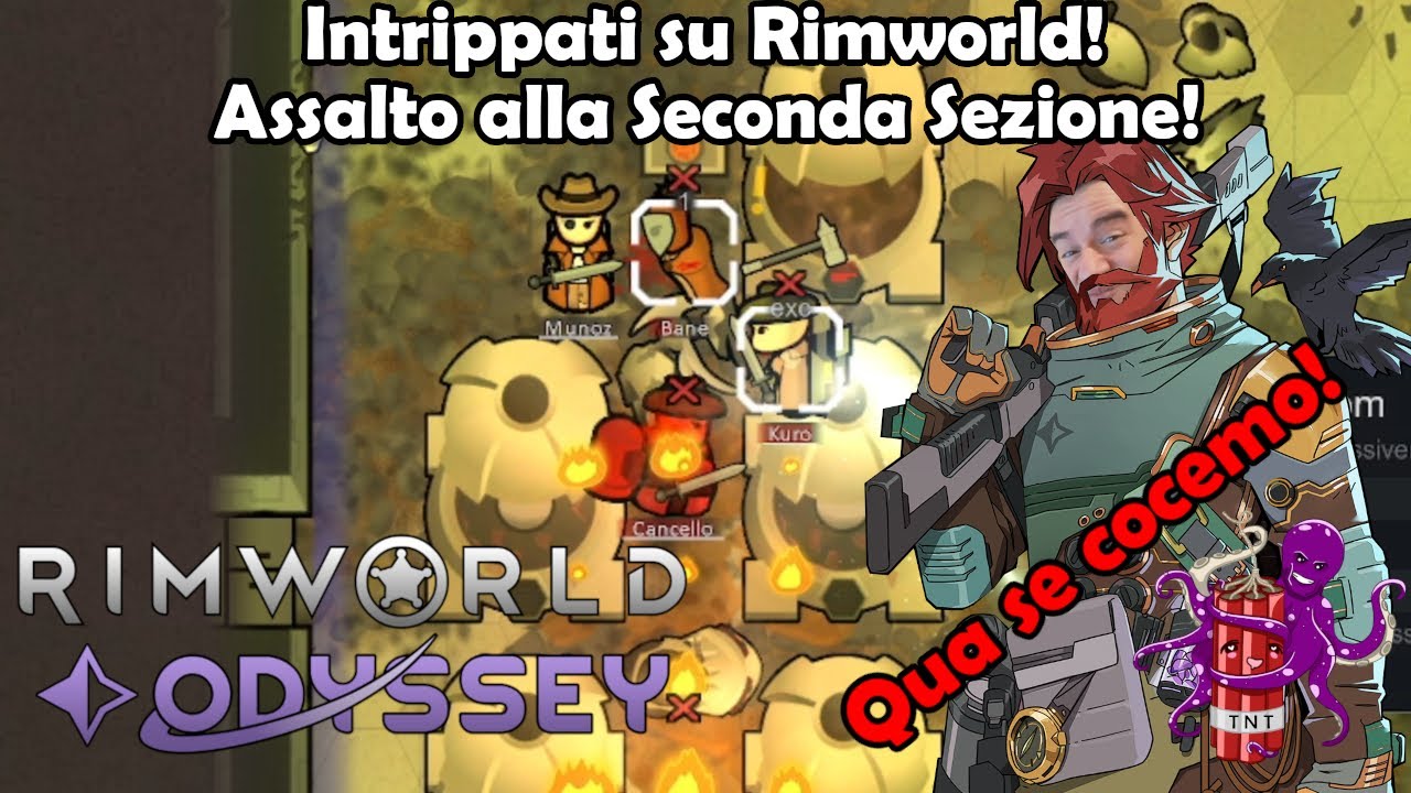 Intrippati su Rimworld: Assalto alla Seconda Sezione! #Episodio70 ...