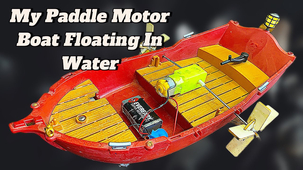 My Paddle Motor Boat Floating Experiment In Water - YouTube