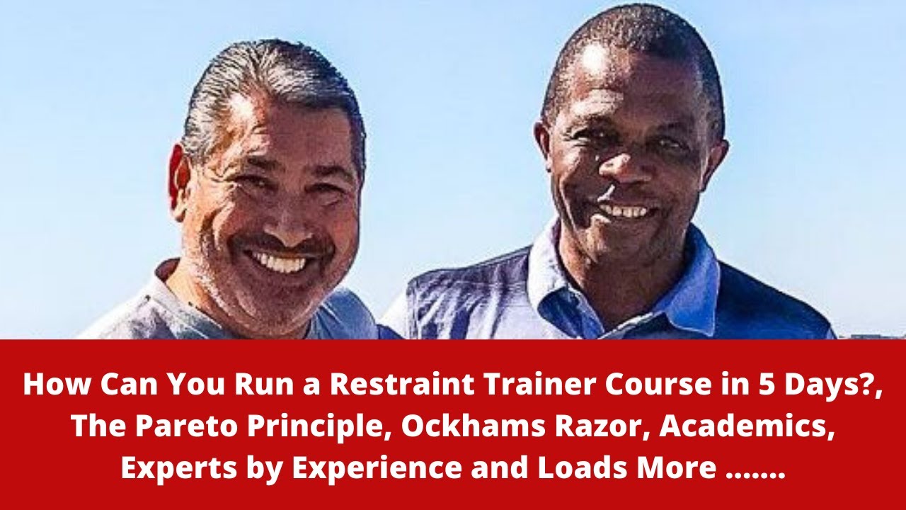 How Can You Run a Restraint Trainer Course in 5 Days, The Pareto ...