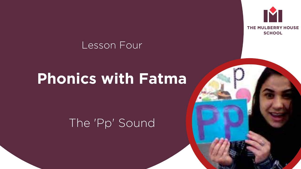 The 'Pp' Sound | Phonics with Fatma | Lesson four - YouTube