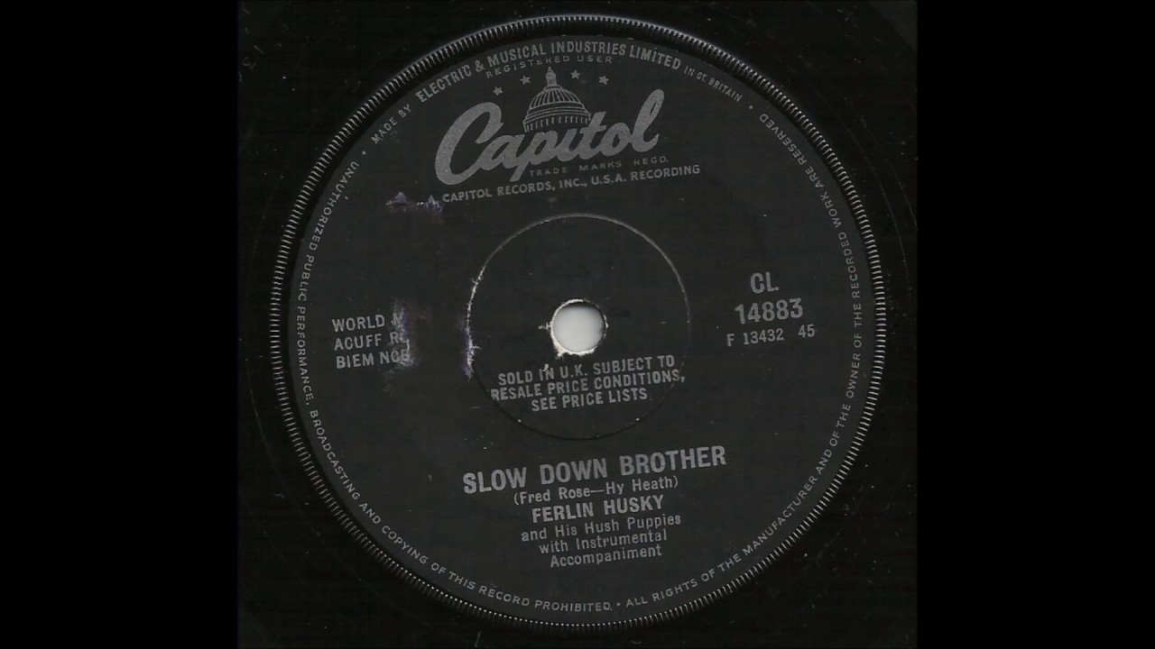 Ferlin Husky & His Hus Puppies - Slow Down Brother - YouTube
