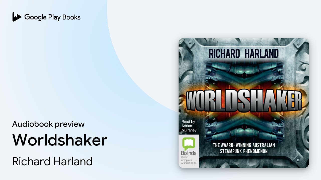 Worldshaker by Richard Harland · Audiobook preview - YouTube