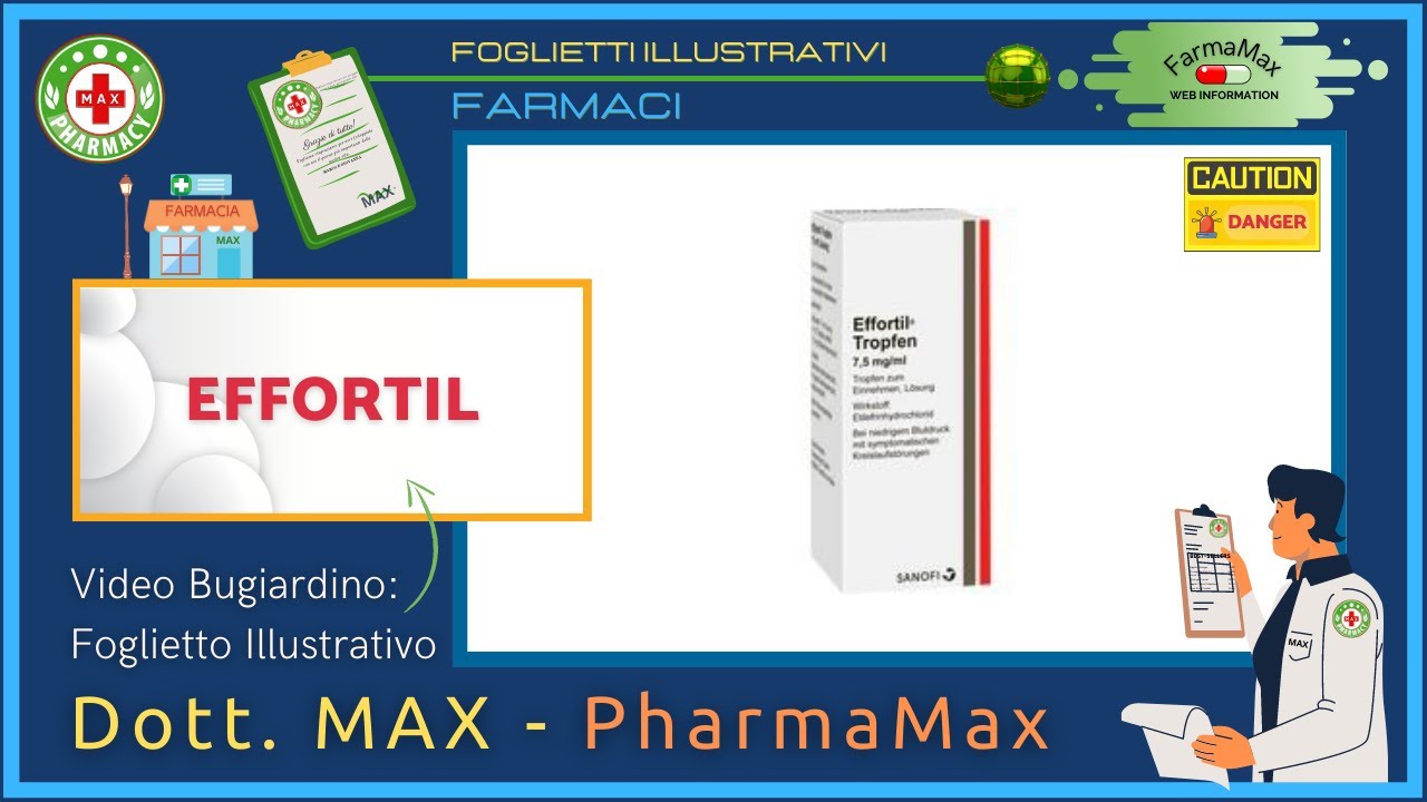 Cos'è il 💊 Farmaco EFFORTIL 🗺️ Foglietto Illustrativo Bugiardino Salute ...