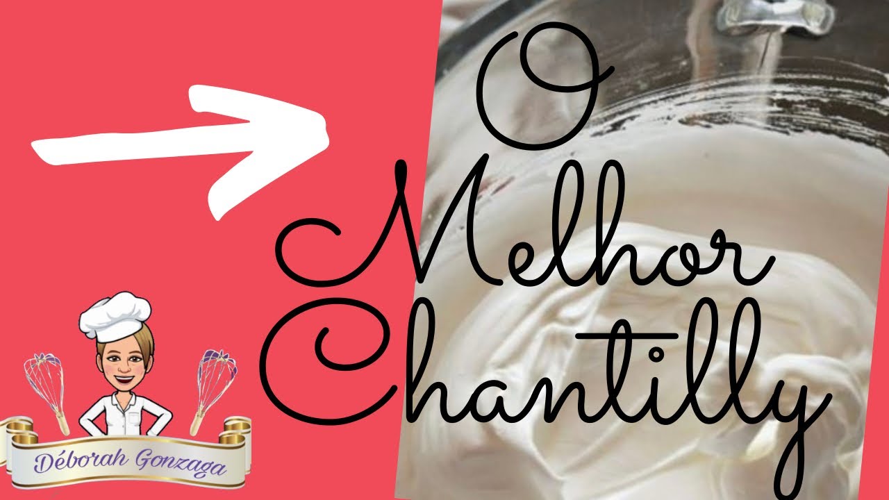 As melhores marcas de chantilly e dicas de como conservar - YouTube