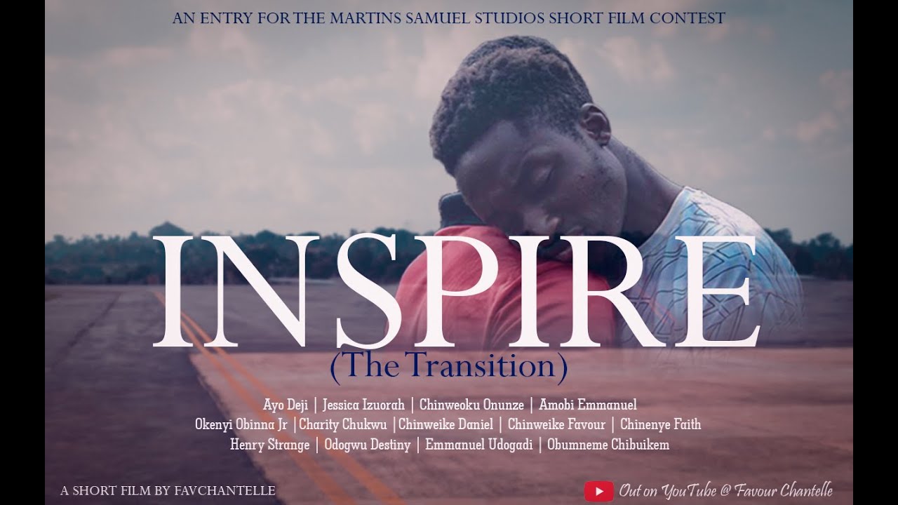 INSPIRE (The Transition) a short film. - YouTube