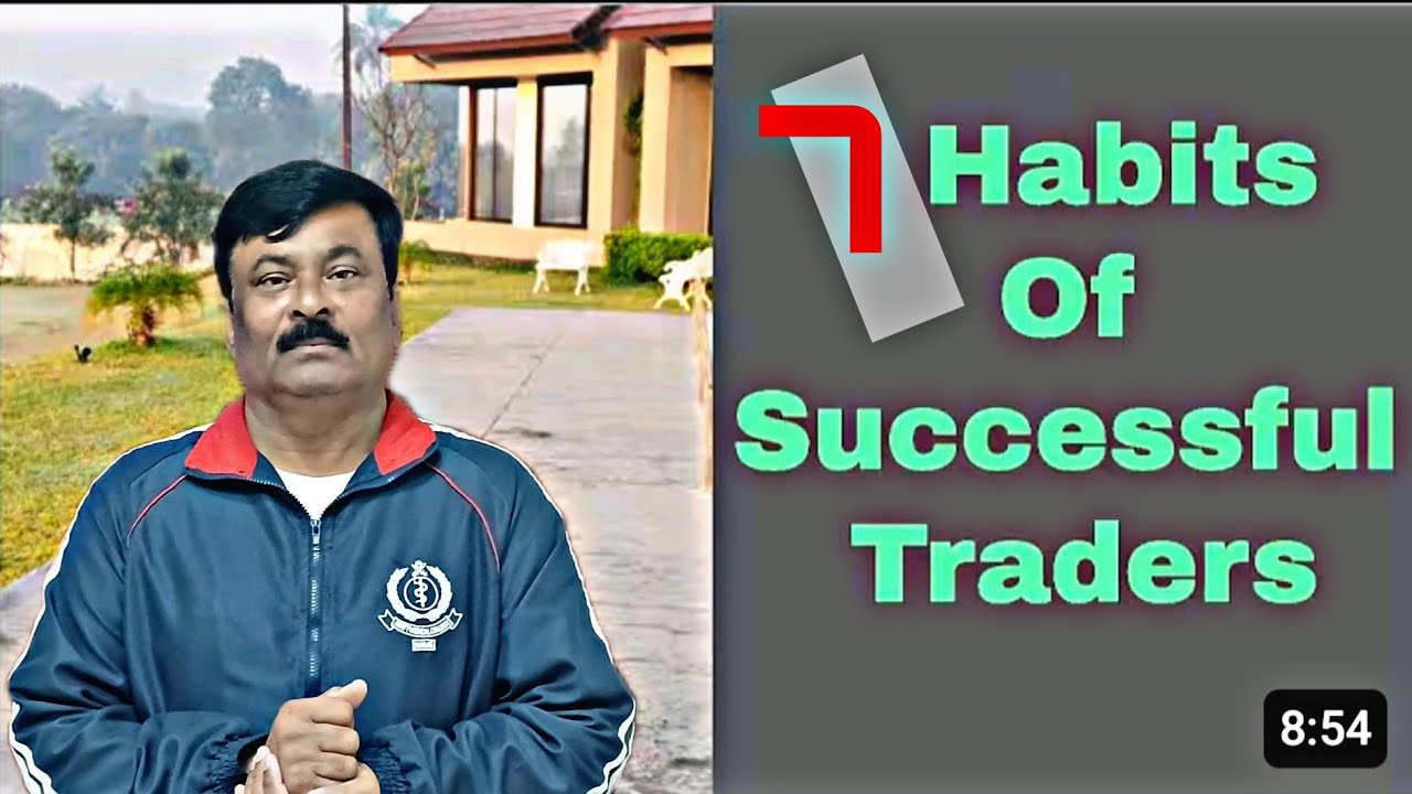 7 Habits of Successful traders | Successful Strategy Earn Dollars | How ...