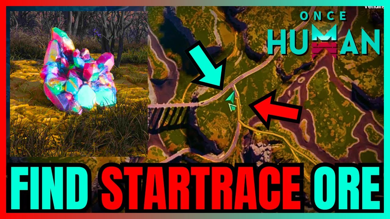 Where To Find STARTRACE Ore In Once Human (BEST LOCATION) - YouTube