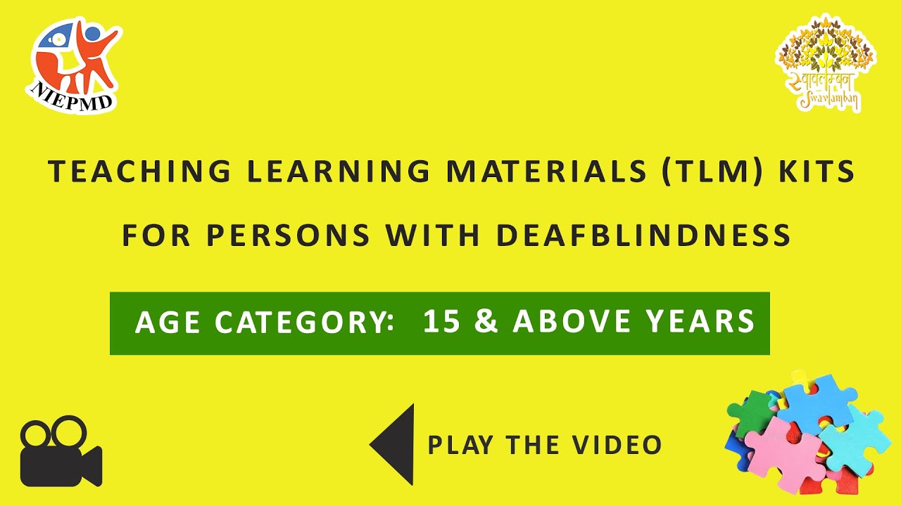 Disability Category: TLM Kit for DeafBlindness | Age Group: 15 and ...