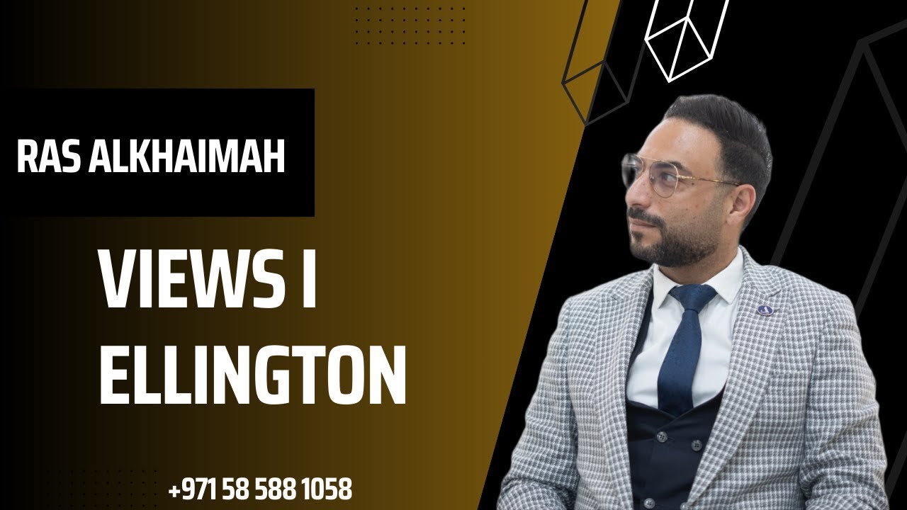 "Views 1-2" by Ellington at Rak – Your Gateway to Luxurious Living in ...