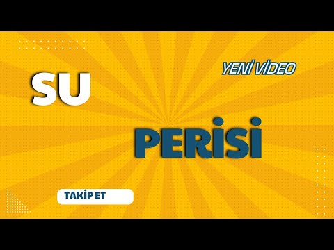 Su Perisi 🔥