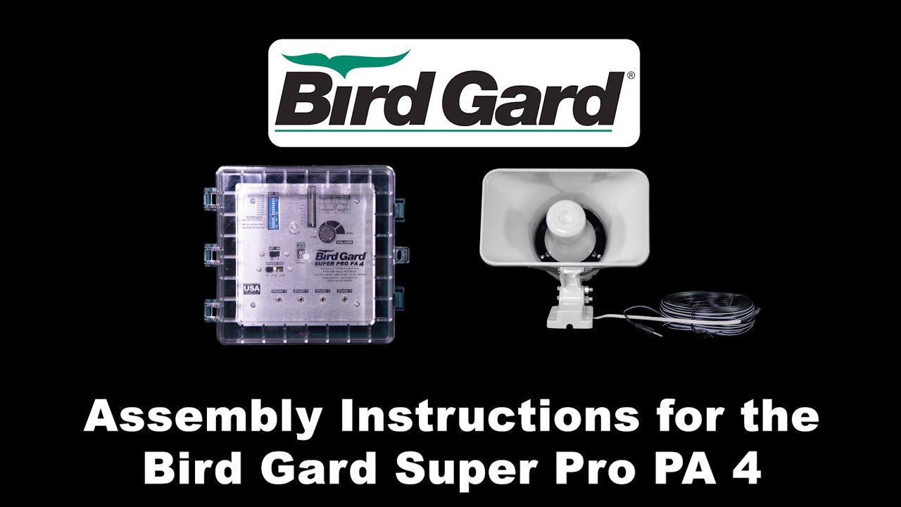 Bird Gard Super Pro PA4 Installation and Set-Up Tutorial - YouTube