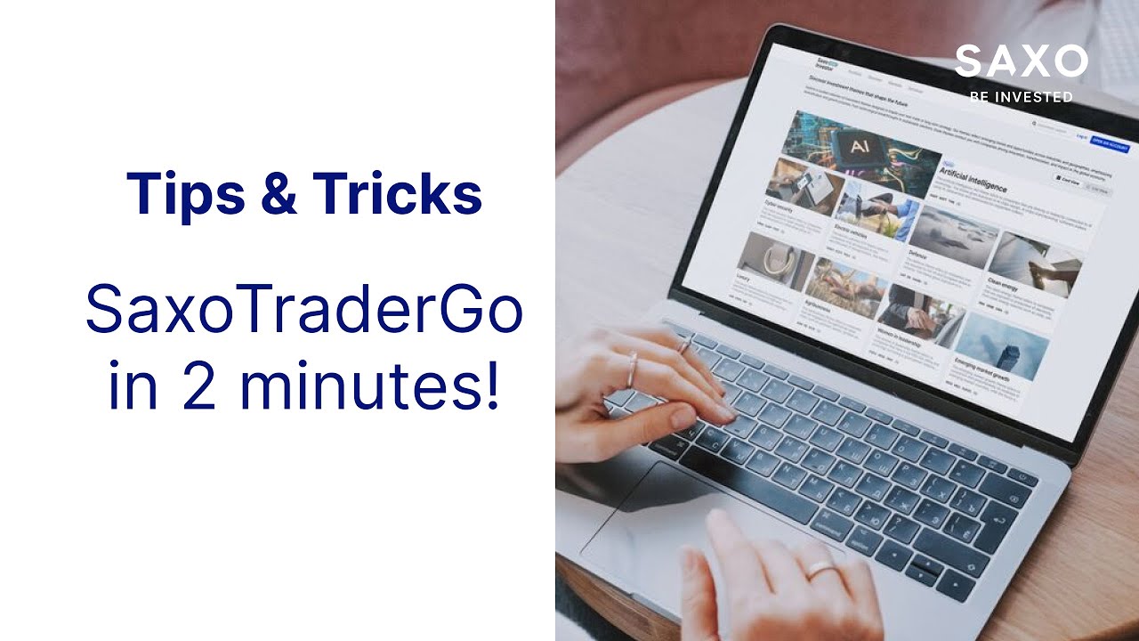 Platform overview of SaxoTraderGo - YouTube