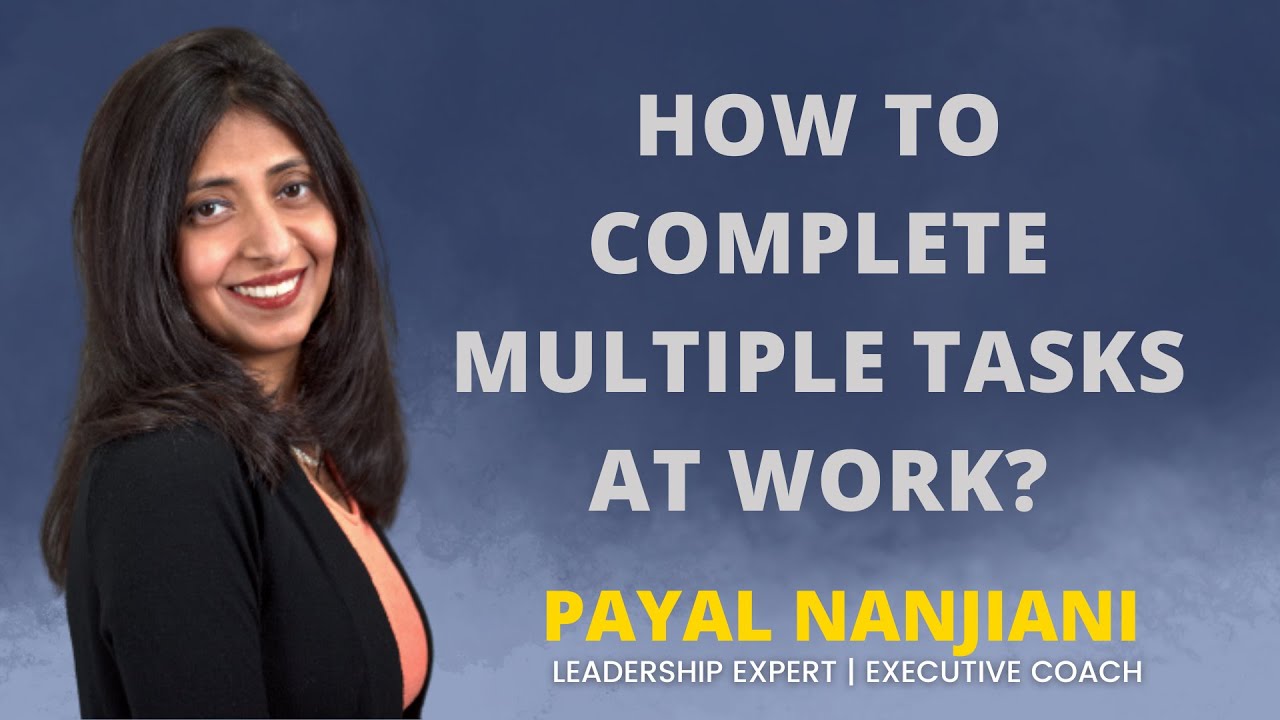HOW TO COMPLETE A LOT OF TASKS GIVEN AT WORK? - YouTube