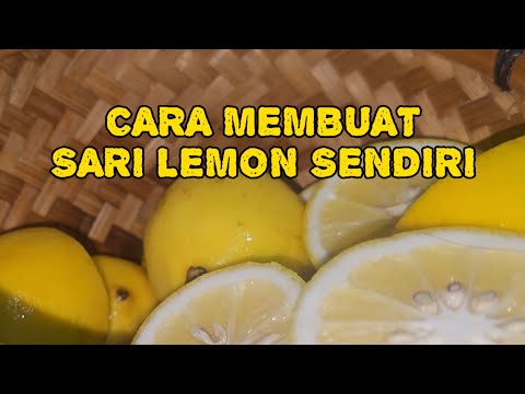 🟢CARA MEMBUAT SARI LEMON SENDIRI‼️ UNTUK MINUMAN KESEHATAN