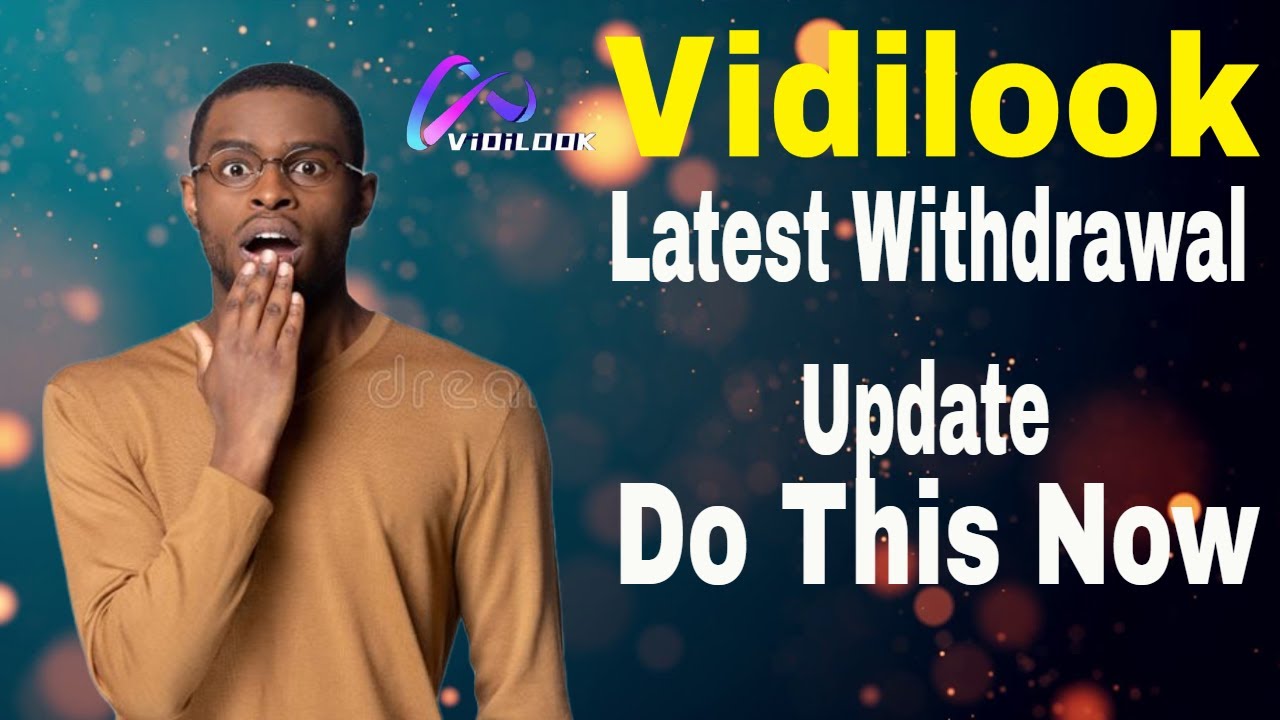 Vidilook withdrawal update today | CEO Speaks | Do This Right Now ...